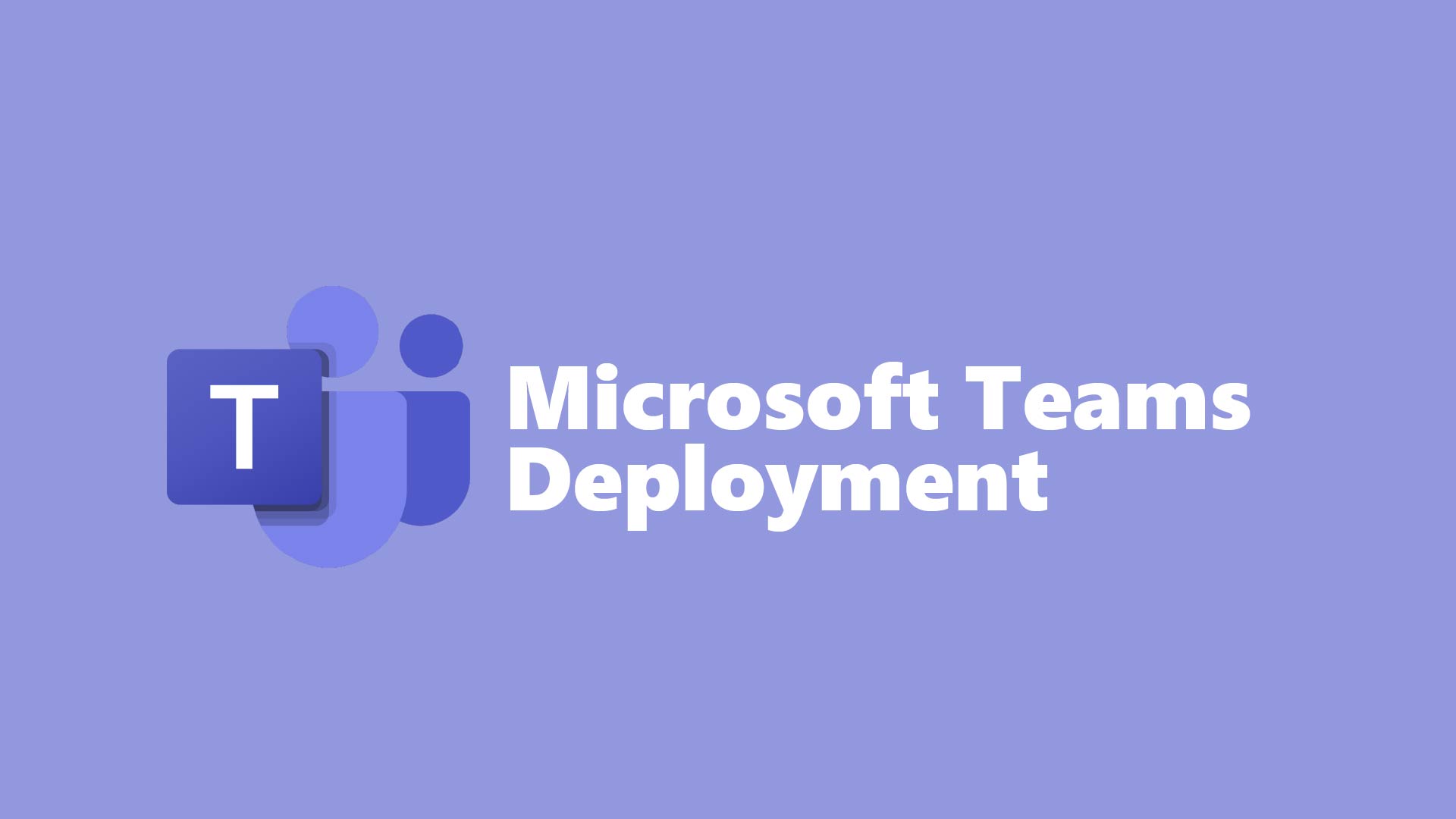 Microsoft Teams Deployment Workshop - Mindlab Systems, Inc